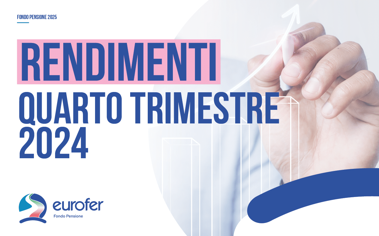 Rendimenti quarto trimestre 2024 - Fondo Eurofer
